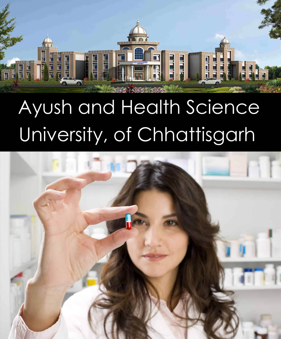 Ayush and Health Science University, Chhattisgarh