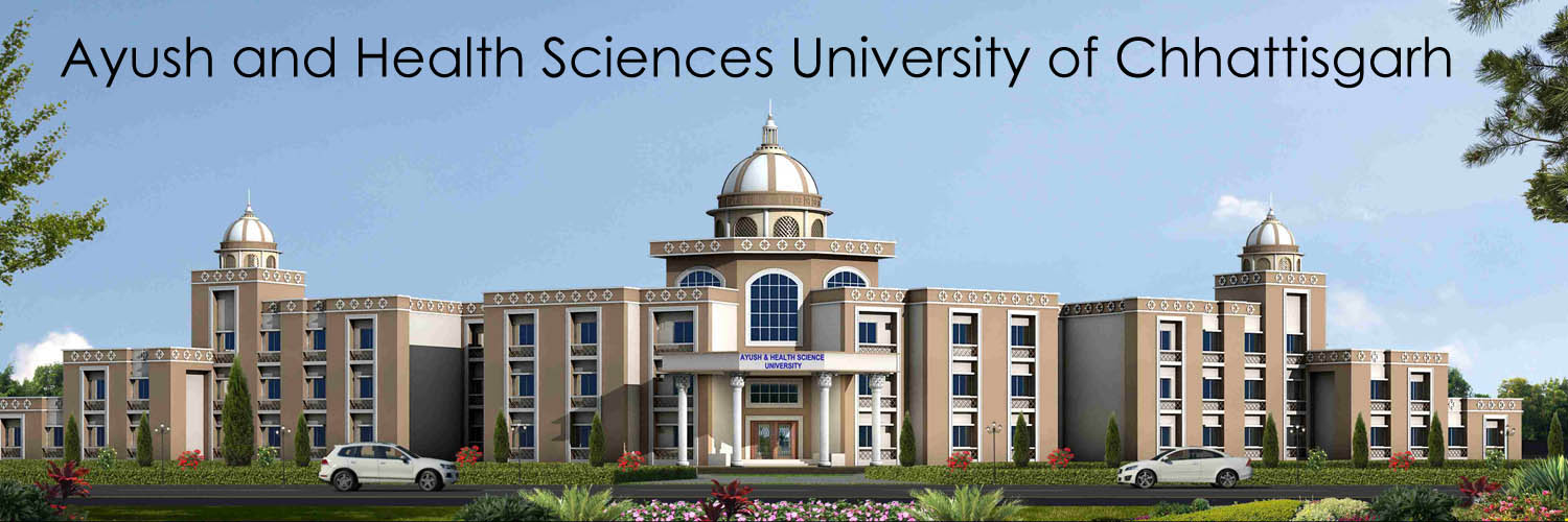 Ayush and Health Science University, Chhattisgarh